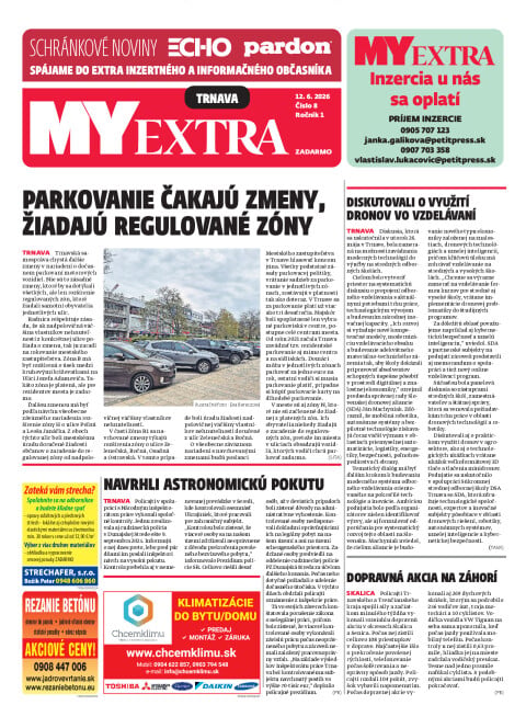 MY EXTRA Žilina z 6. 6. - 12. 6. | Echo SME